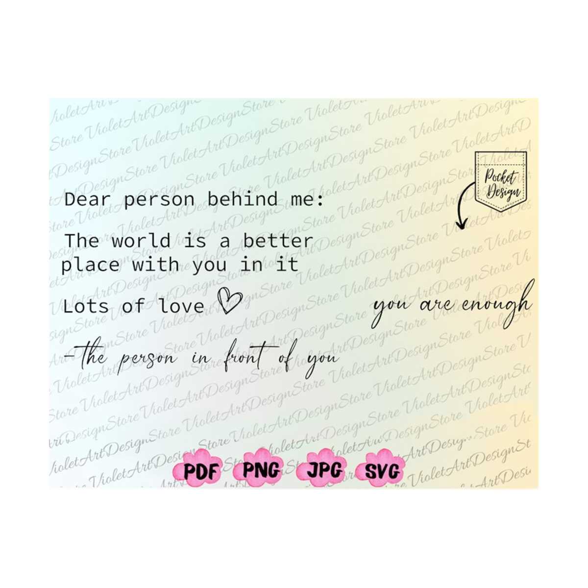 Dear Person Behind Me Svg Png, The World Is A Better Place W | Inspire ...