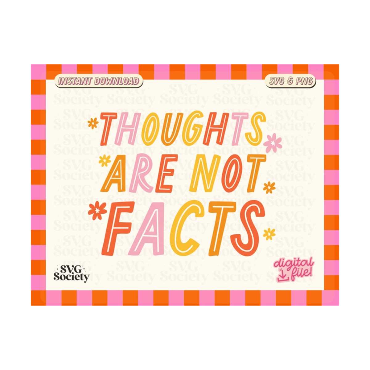 Thoughts Are Not Facts SVG Anxious Svg, Mental Health Svg, | Inspire Uplift
