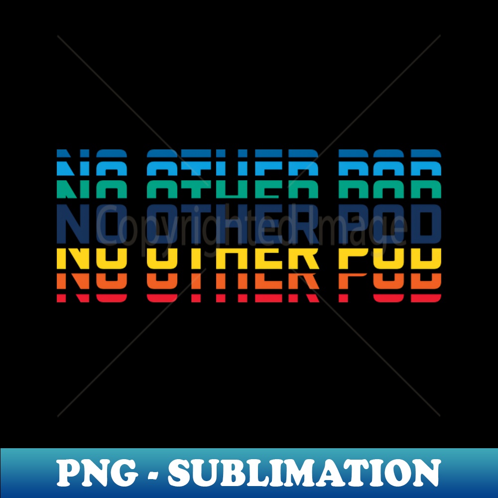No Other Pod Word Mark - Rainbow - Exclusive Sublimation Dig - Inspire ...
