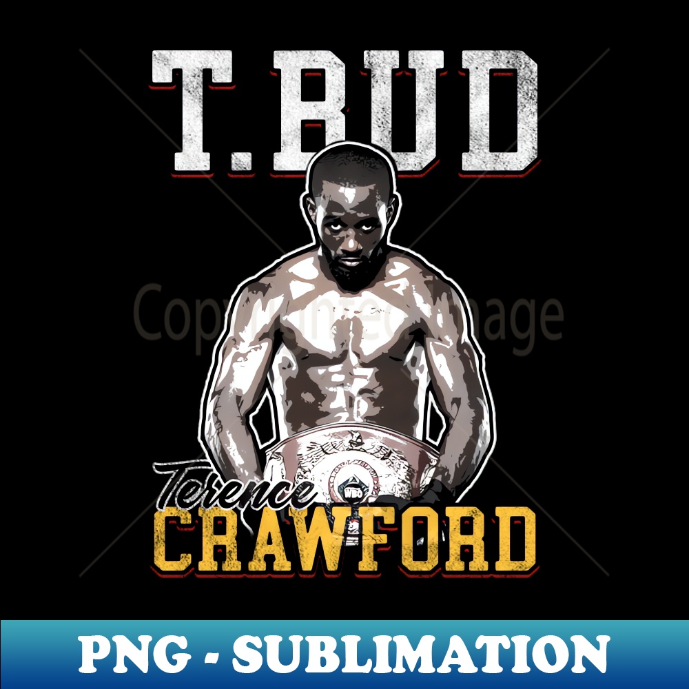 Terence Bud Crawford - High-Quality PNG Sublimation Download | Inspire ...