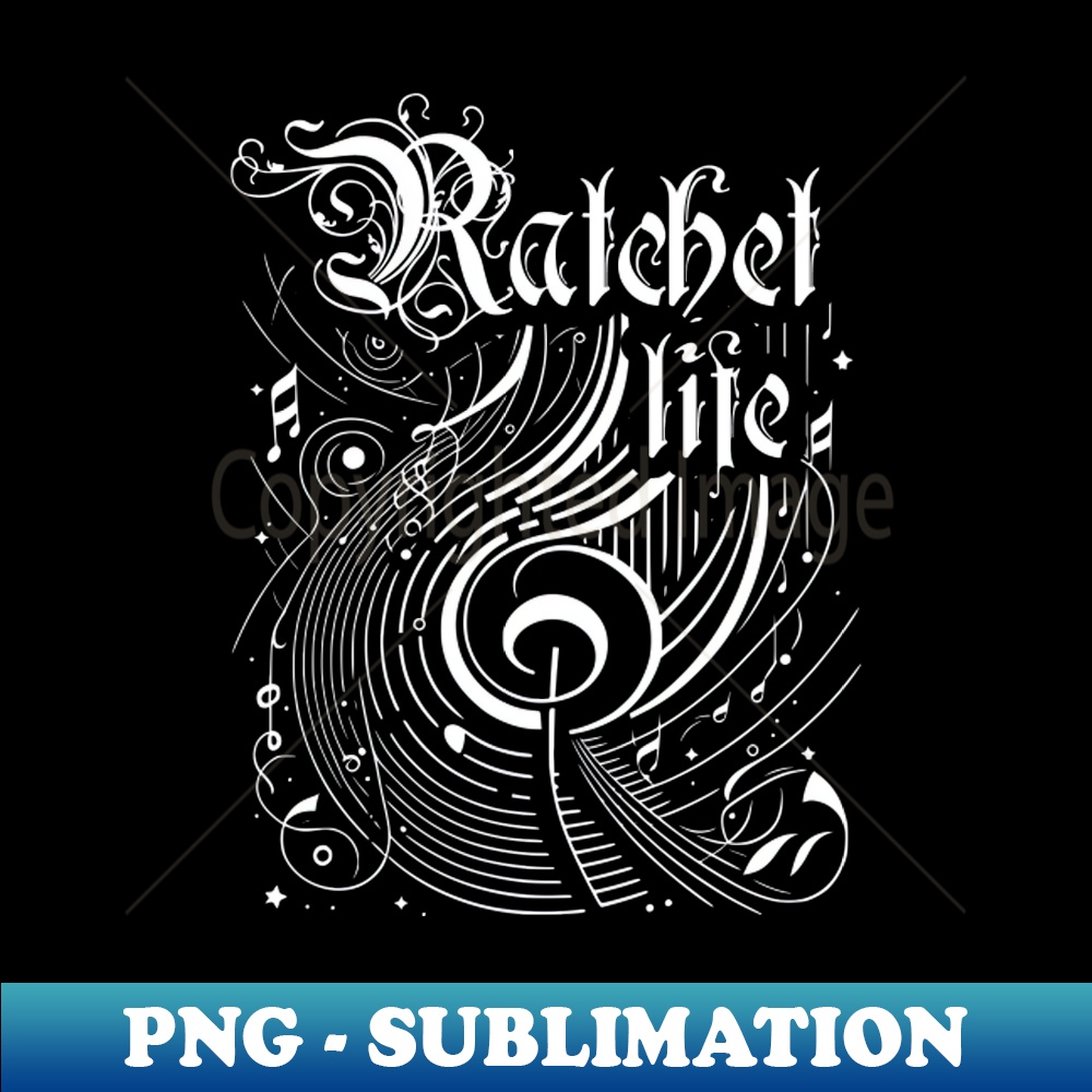 Wavy Music Ratchet Life - PNG Transparent Digital Download F | Inspire ...