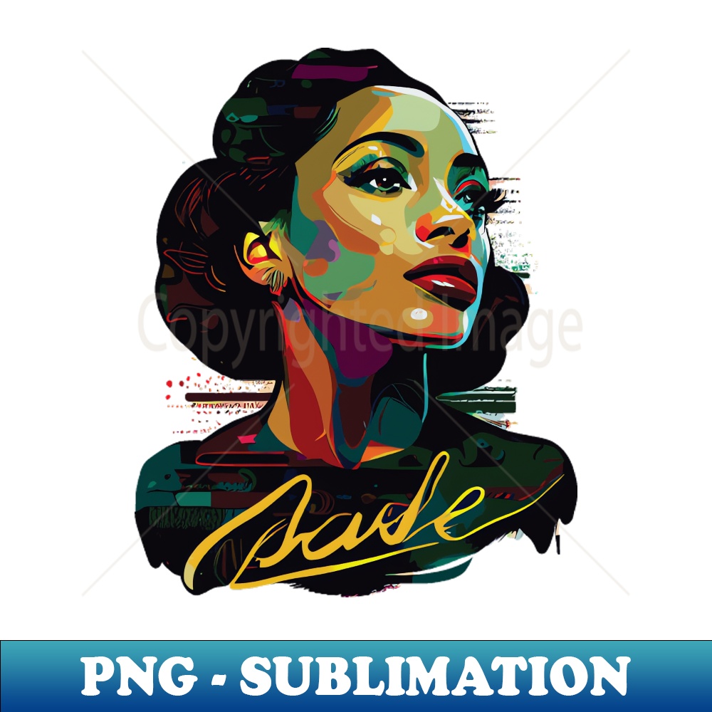 Sade - PNG Transparent Digital Download File for Sublimation | Inspire ...