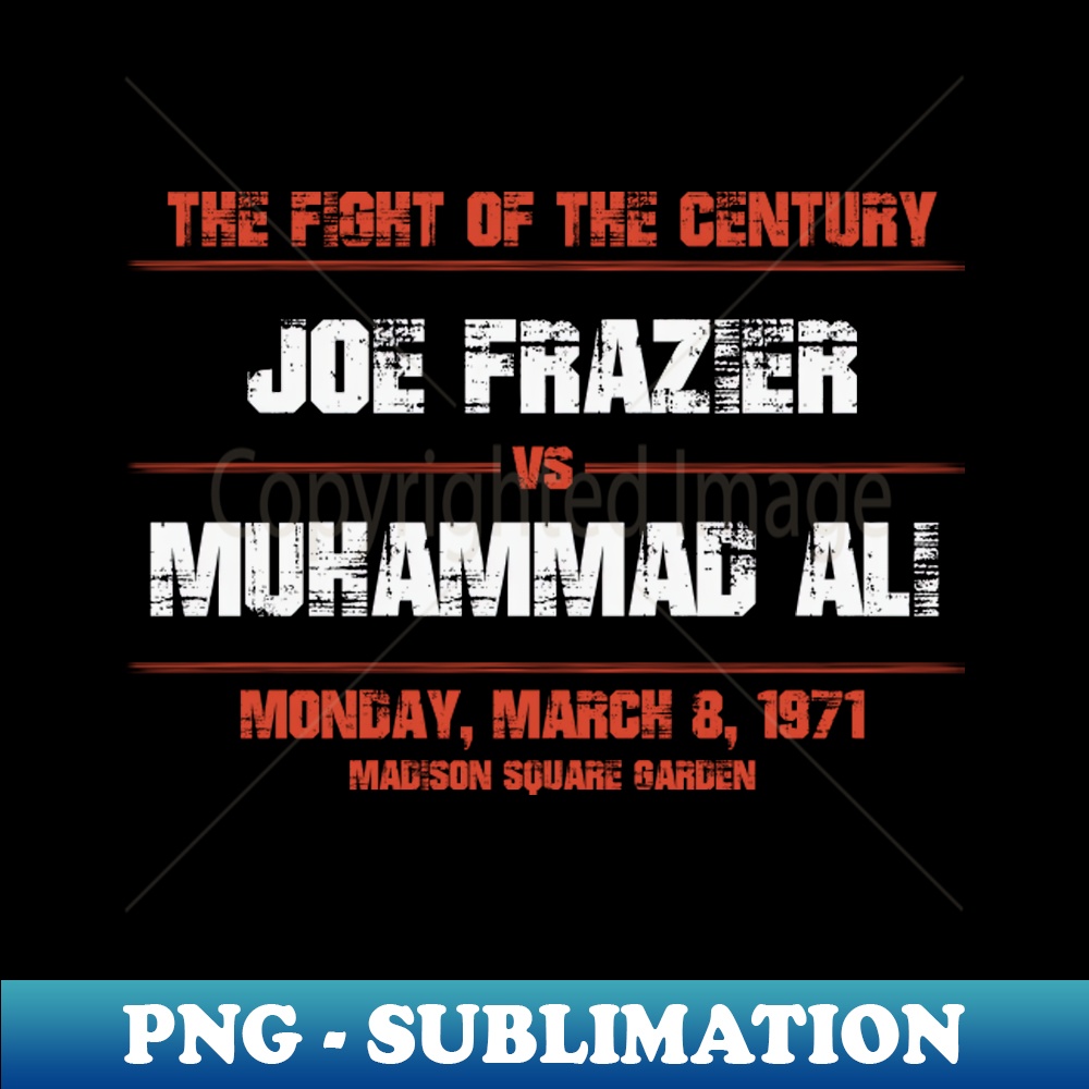 The Fight Of The Century - PNG Sublimation Digital Download - Inspire ...