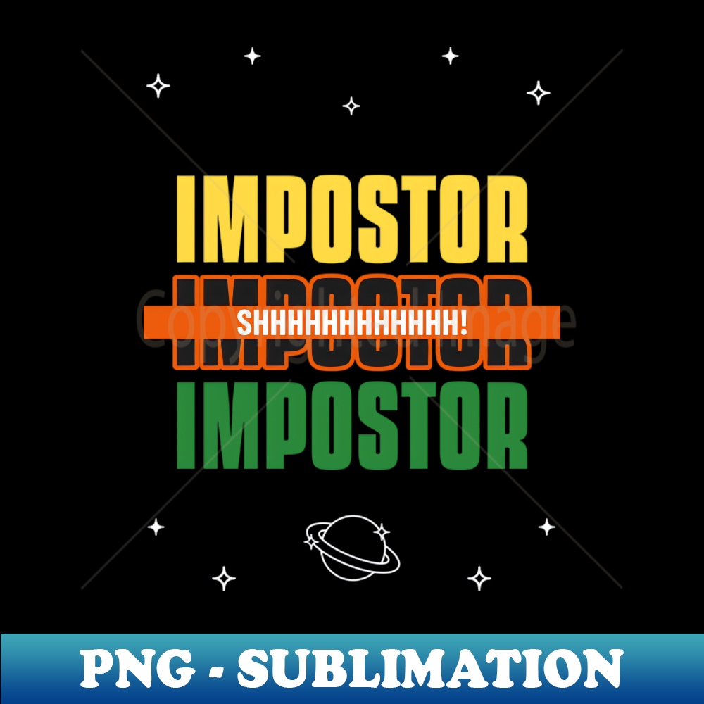 Among Us Imposter Shhh - Professional Sublimation Digital Do | Inspire ...