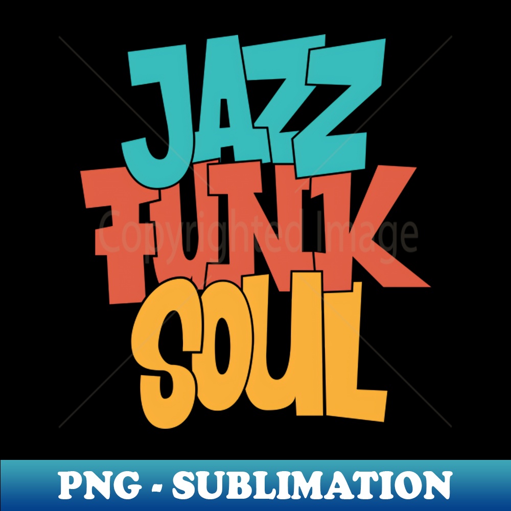 Jazz - Funk - Soul - Awesome Typography Design - Trendy Subl | Inspire ...