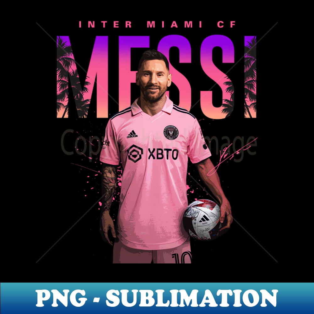 Leo Messi - Signature Sublimation PNG File - Vibrant and Eye | Inspire ...