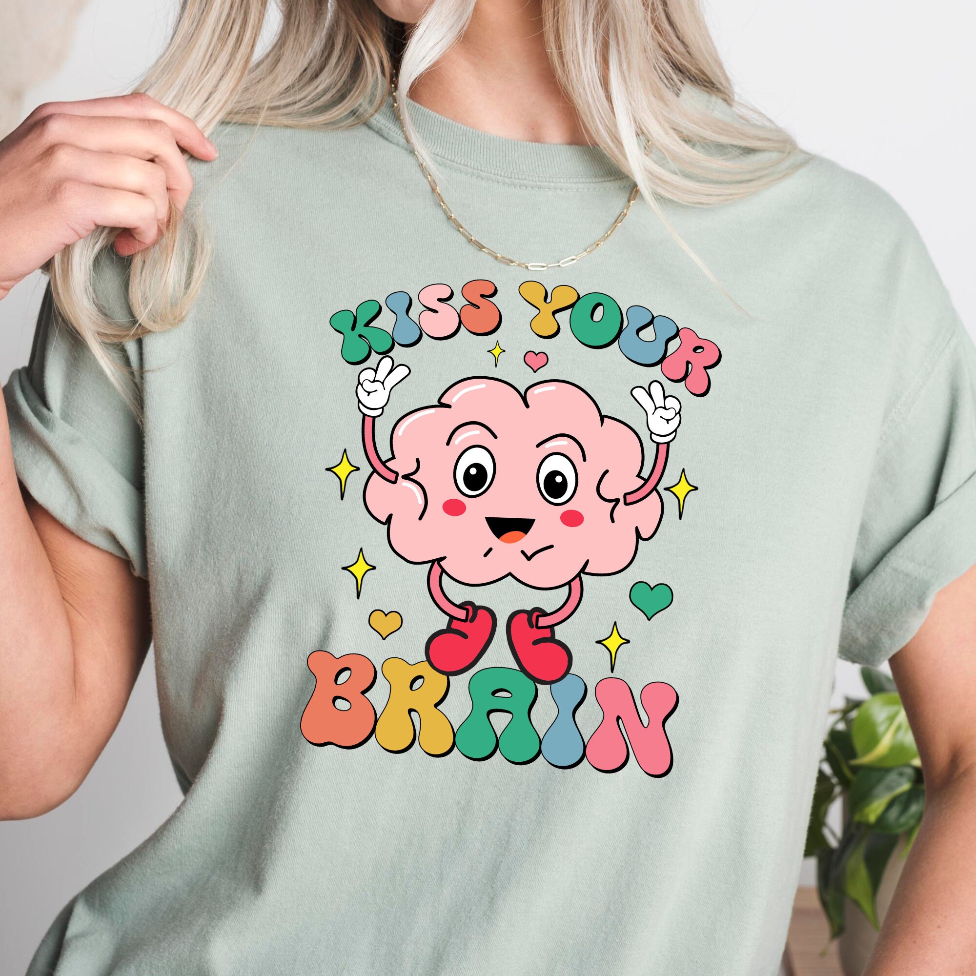 Kiss Your Brain shirt, Teacher Appreciation Gift, Teaching S - Inspire ...