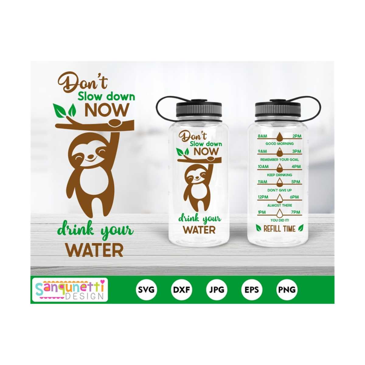 Drink your water sloth SVG, water bottle tracker svg, cricut - Inspire ...