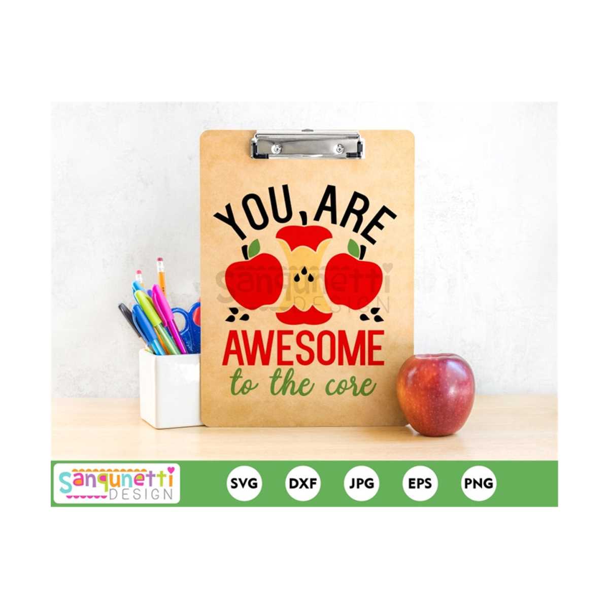 You are awesome to the core, teacher svg, teacher appreciati | Inspire ...