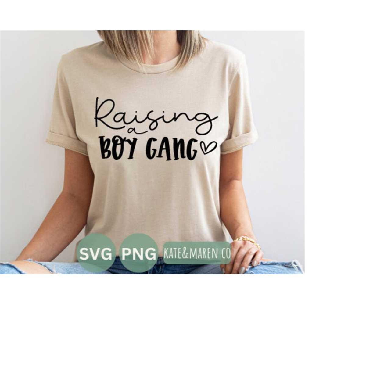 boy mom svg, raising a boy gang svg, cut file and sublimatio | Inspire ...