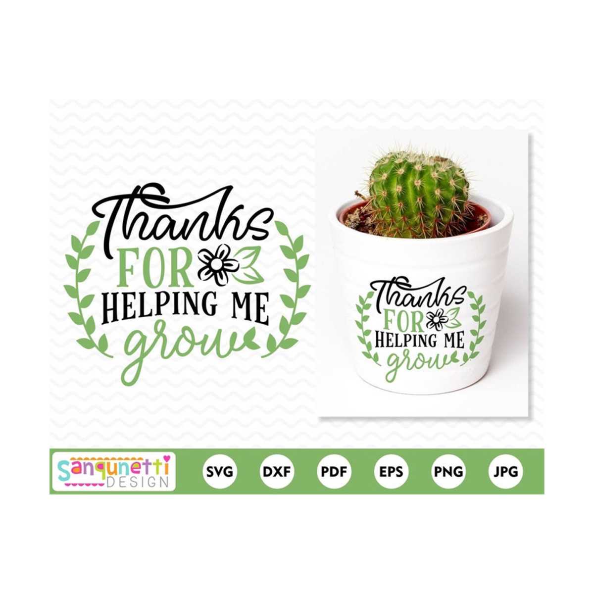 Thanks For Helping Me Grow Svg | Inspire Uplift
