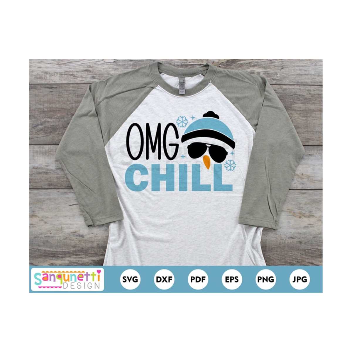 OMG Chill snowman svg, winter cut file, snowman clipart, png | Inspire ...