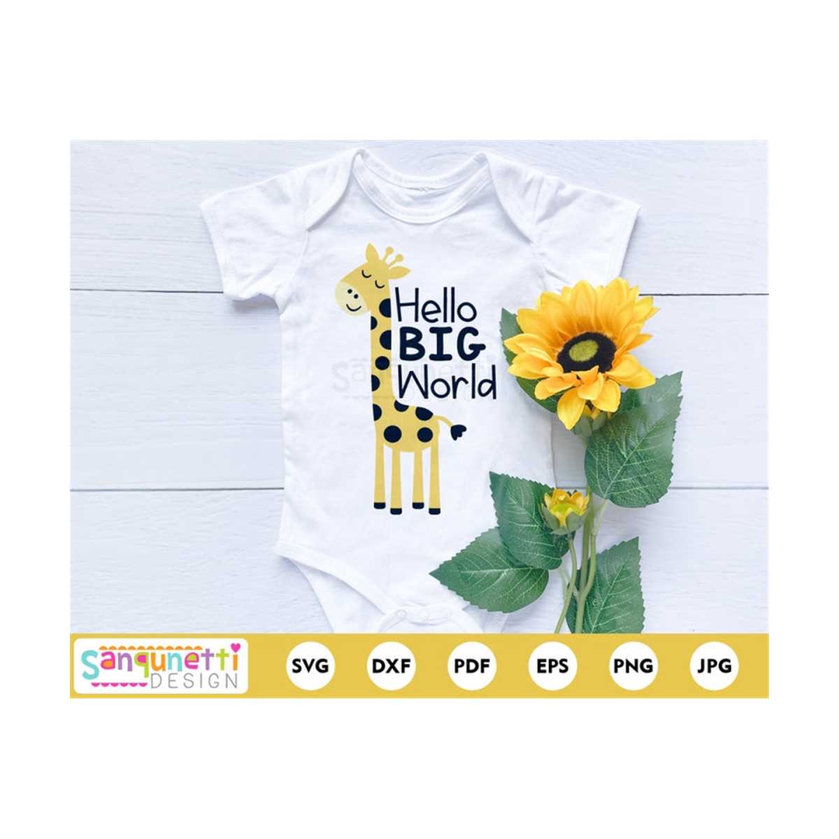 Hello Big World giraffe newborn SVG, png jpg dxf svg, baby a | Inspire ...