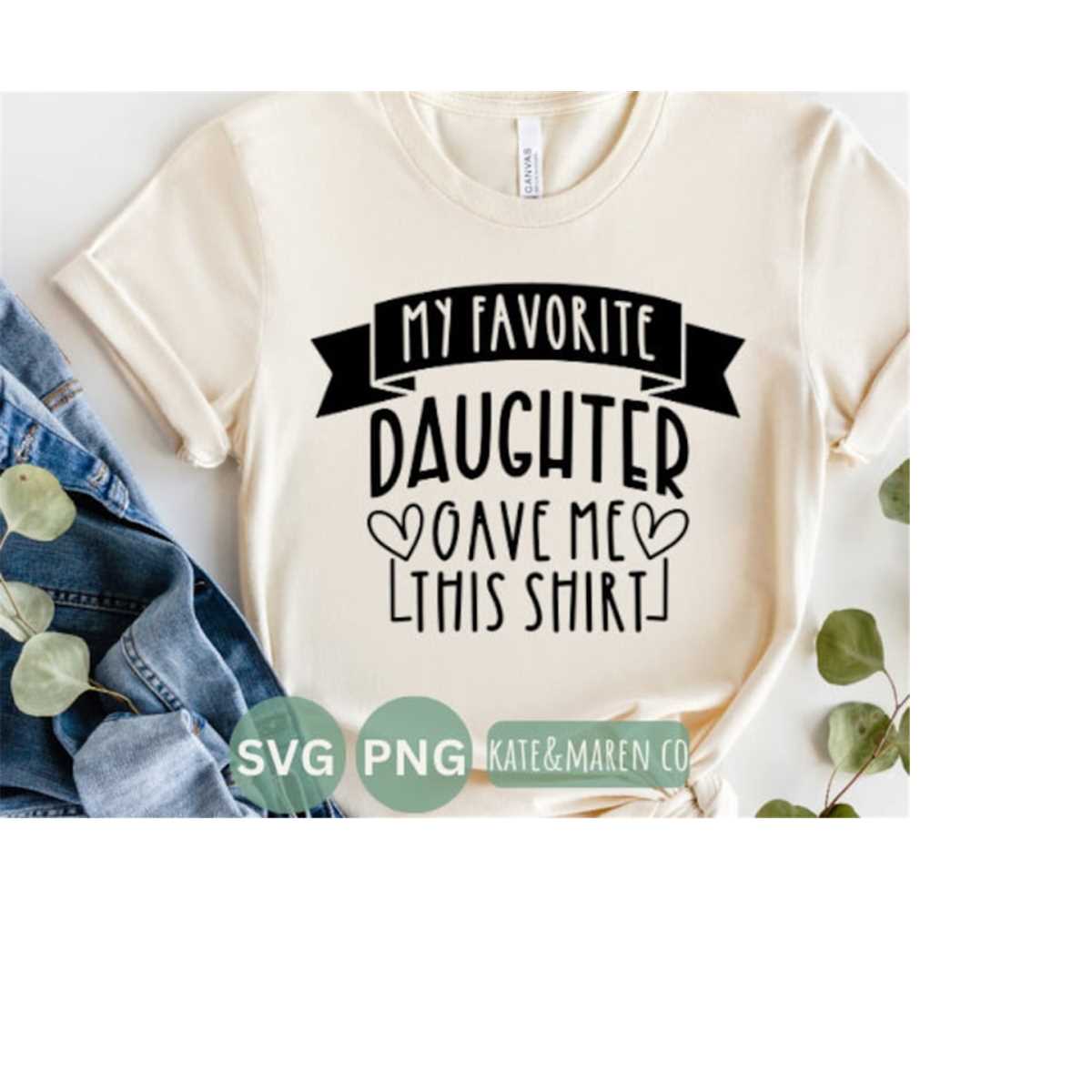 my favorite daughter svg, mothers day png, cricut cut file a | Inspire ...