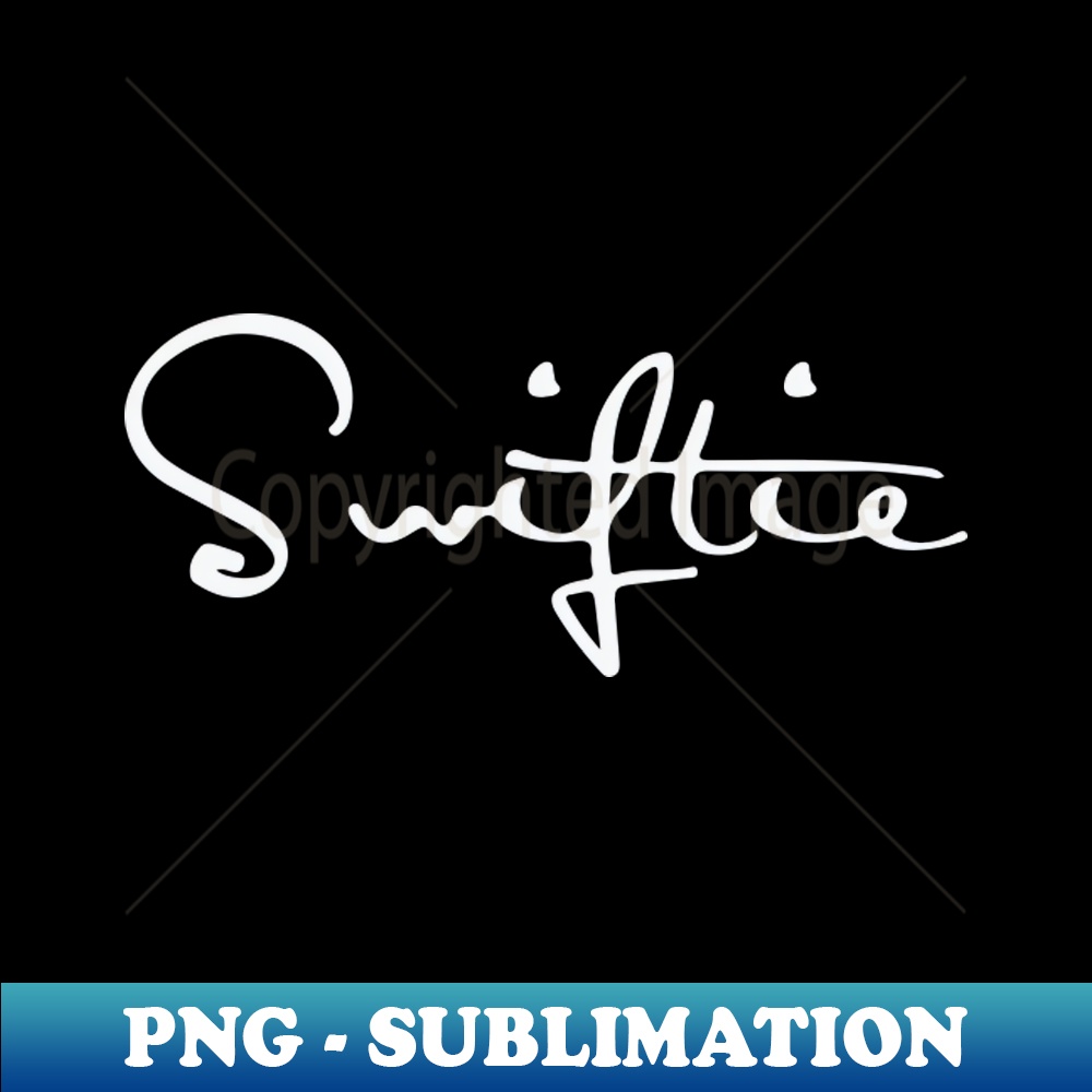 Swiftie - Professional Sublimation Digital Download - Boost | Inspire ...