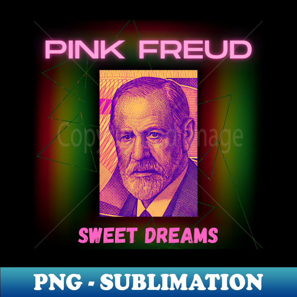 Pink Freud sweet dreams - Exclusive Sublimation Digital File | Inspire ...