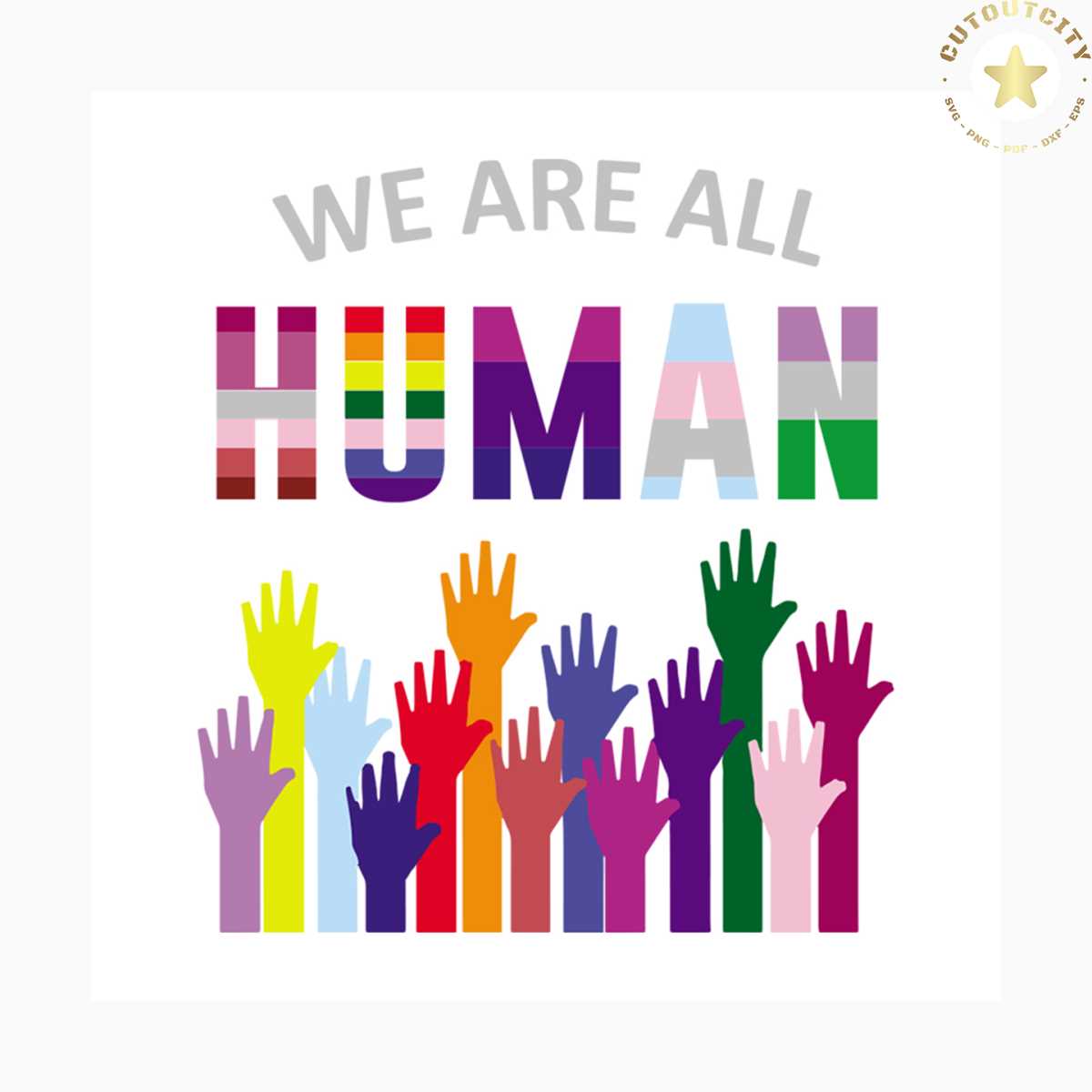 We Are All Human Svg, Lgbt Svg, Pride Svg, Lgbt Day Svg, Lgb - Inspire ...