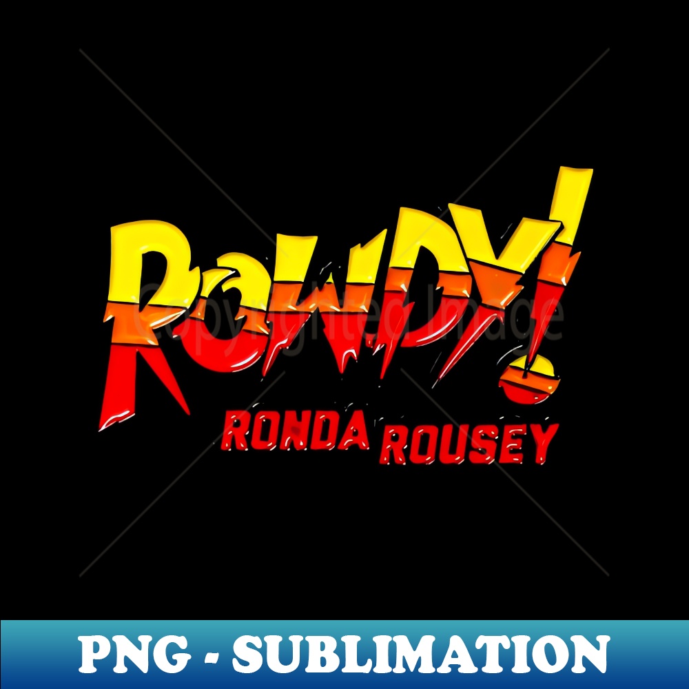Ronda Rousey LOGO - PNG Transparent Sublimation File - Insta | Inspire ...