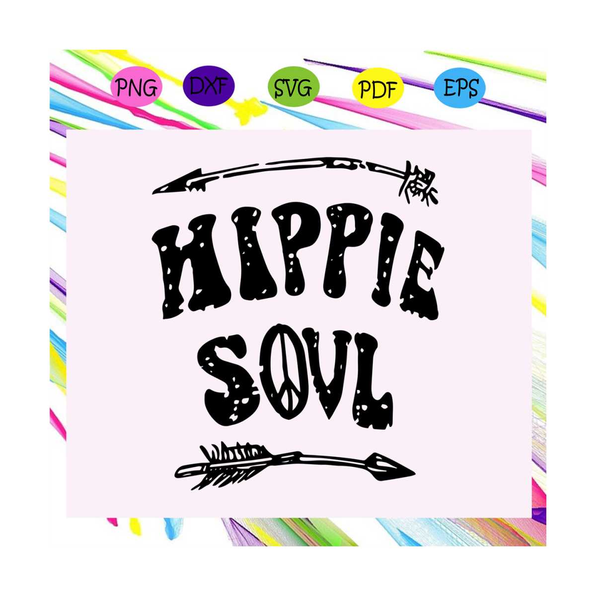 Hippie soul svg, hippie svg, arrow svg, hippy svg, peace svg | Inspire ...