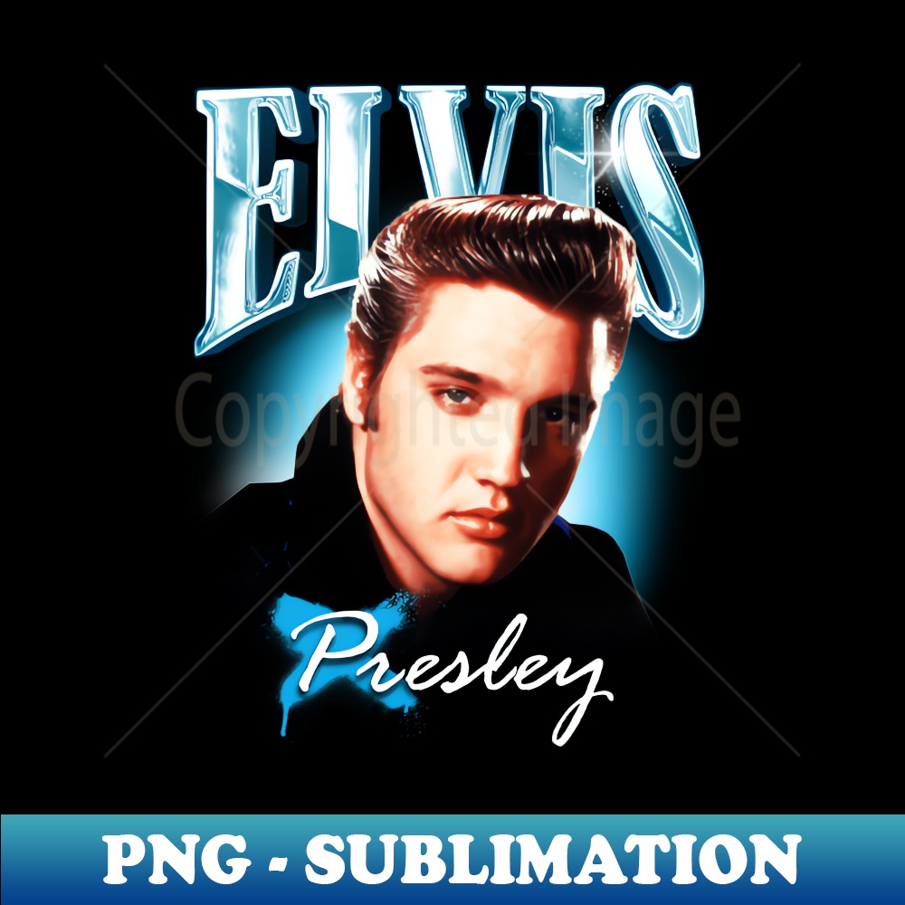 Elvis Presley Bootleg - Special Edition Sublimation PNG File | Inspire Uplift