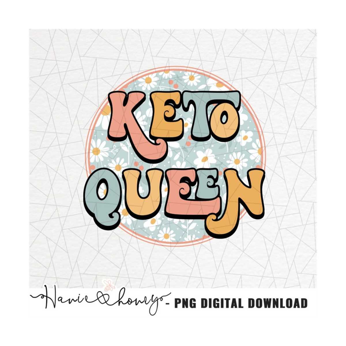 Keto queen png - Groovy sublimation - Png sublimation design | Inspire ...
