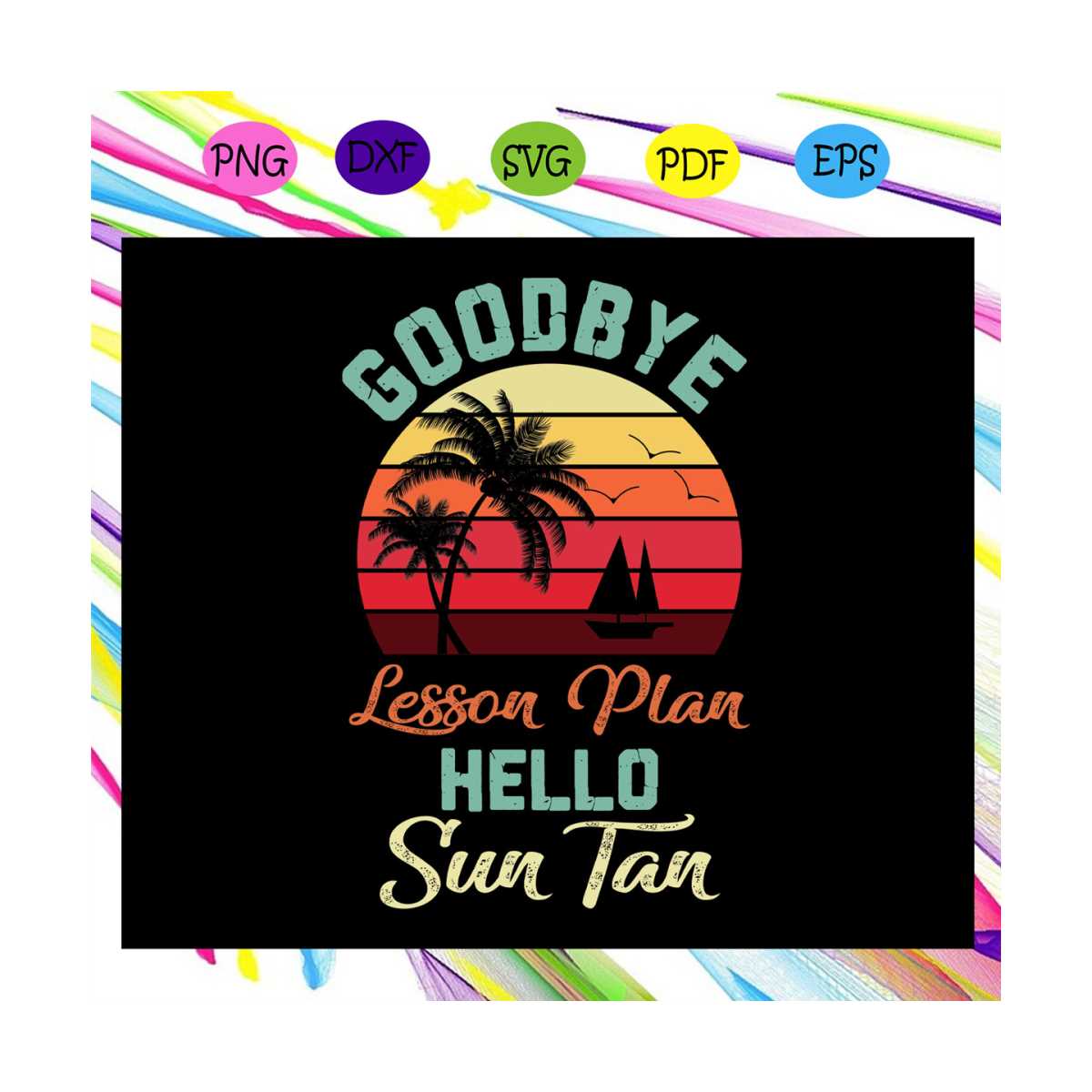 Goodbye lesson plan hello sun tan, summer vacation, summer g | Inspire ...