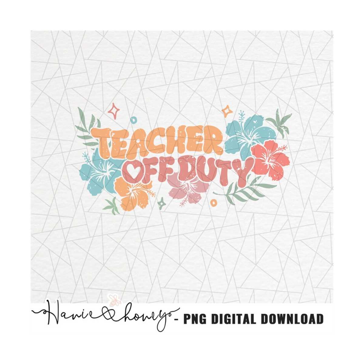 Teacher off duty png - Teacher png - Last day of school png | Inspire ...