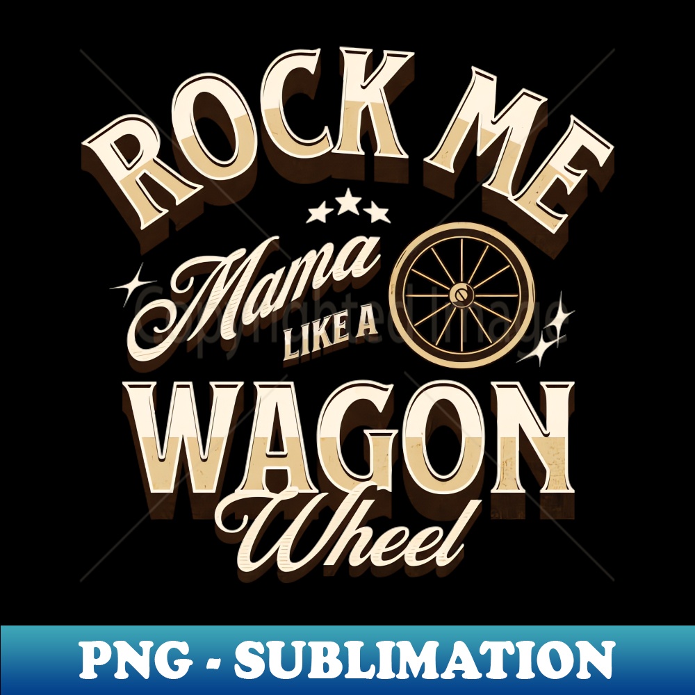 What Does Rock Me Like A Wagon Wheel Mean