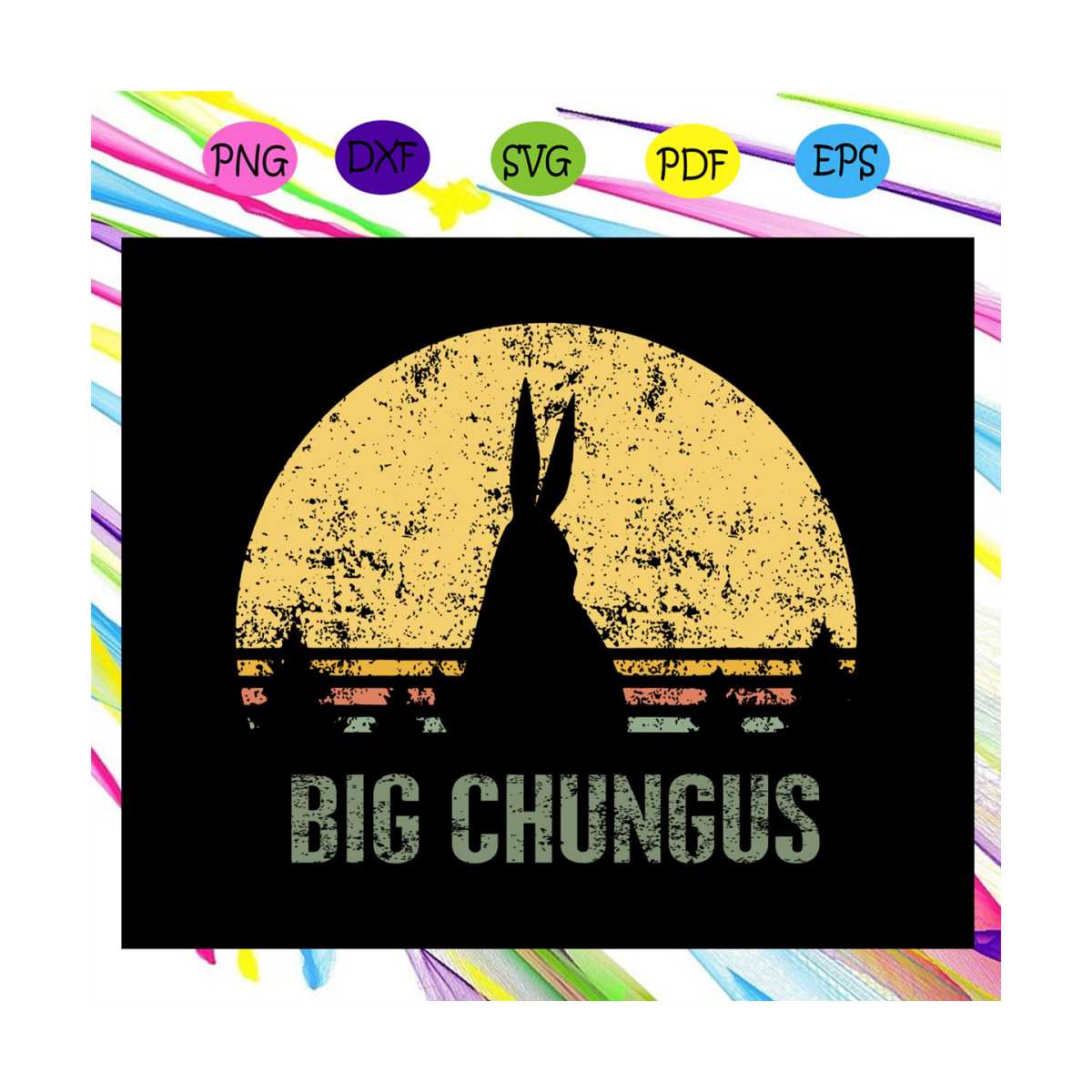 Big chungus retro vintage sunset meme, funny chungus meme, b - Inspire ...