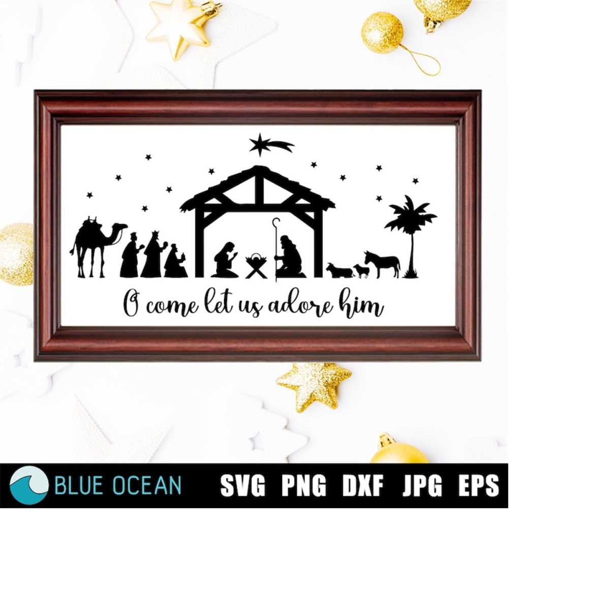 Nativity scene SVG, O come let us adore him SVG, Christmas S - Inspire ...