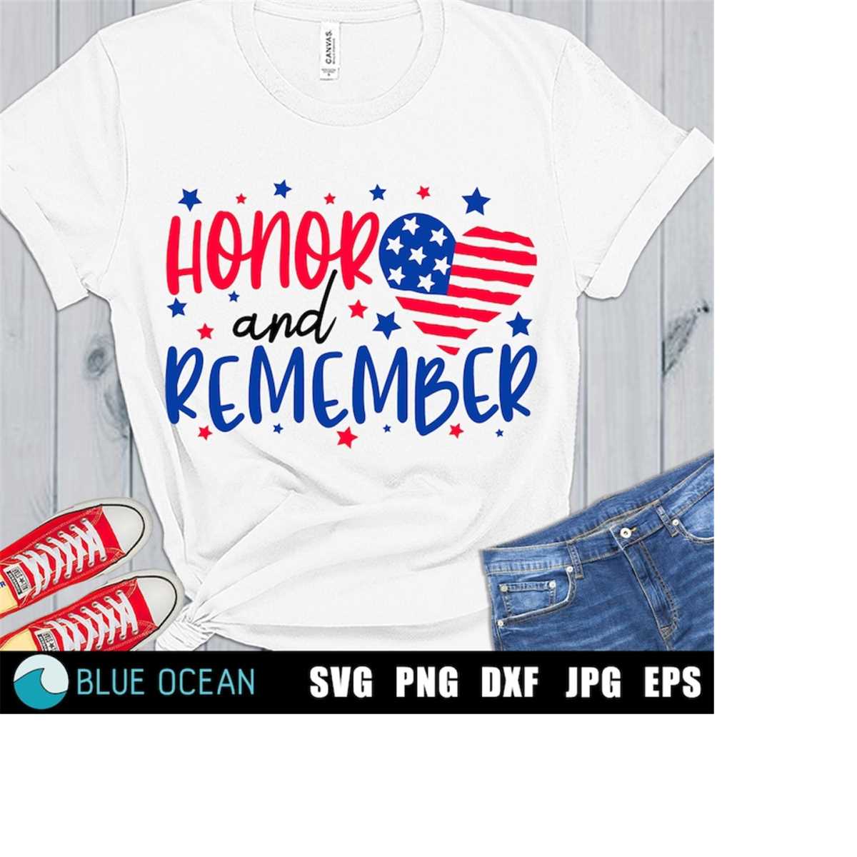 Honor And Remember SVG, Memorial Day SVG, Veterans svg, Pat | Inspire ...