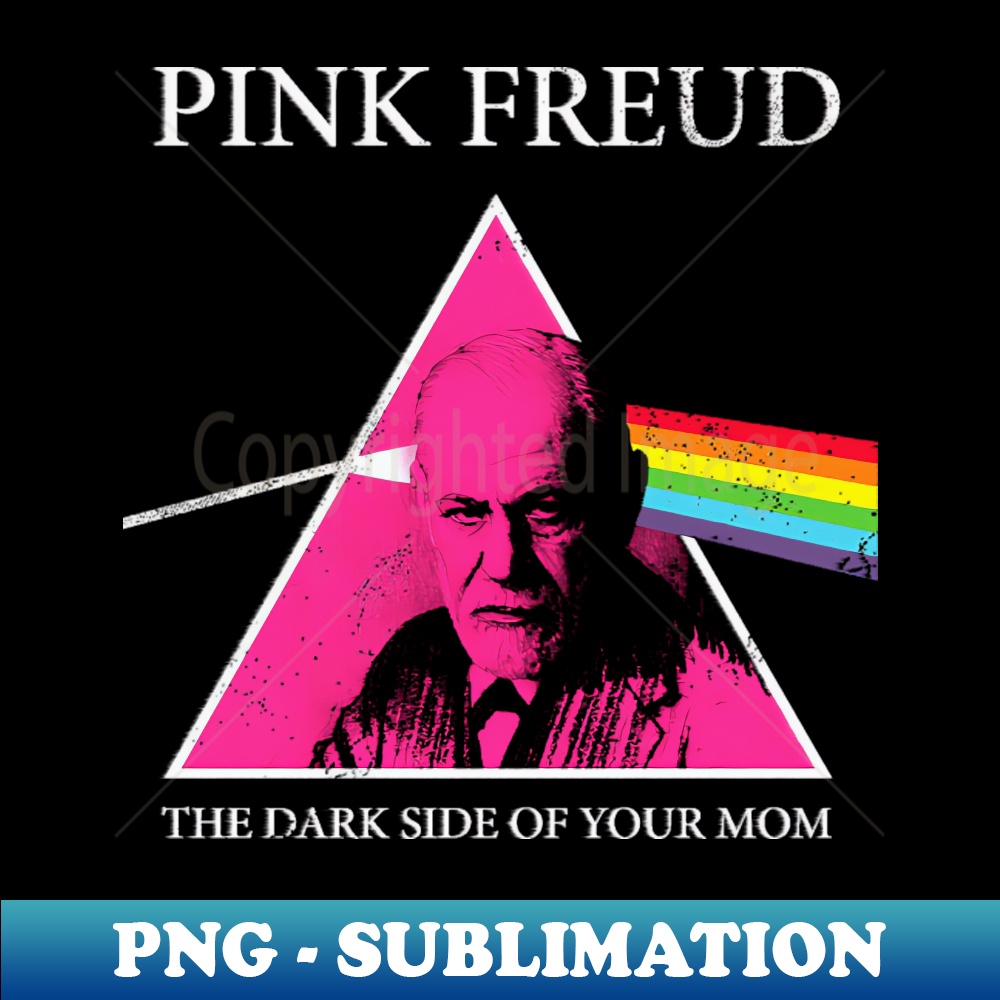 pink freud the dark side of your mom - Creative Sublimation | Inspire ...