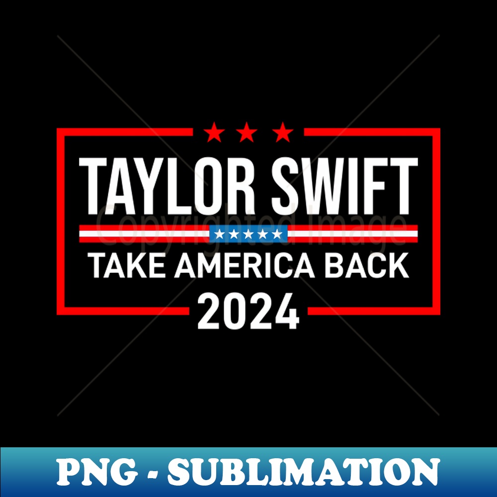 Taylor Swift 2024 For President - Exclusive PNG Sublimation | Inspire ...