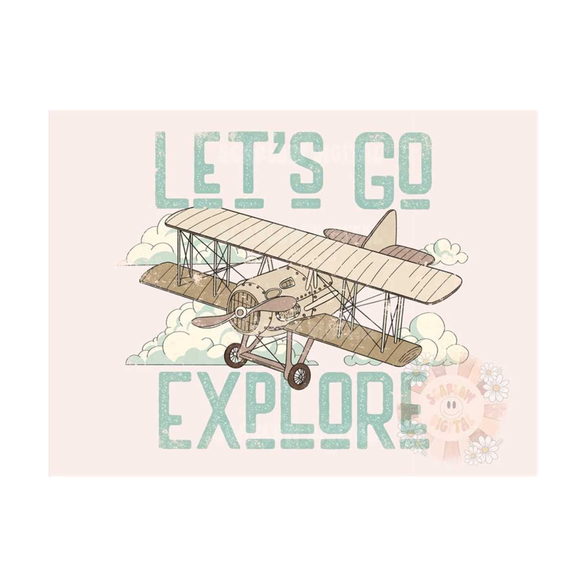 Let's Go Explore PNG-Adventure Sublimation Digital Design Do | Inspire ...