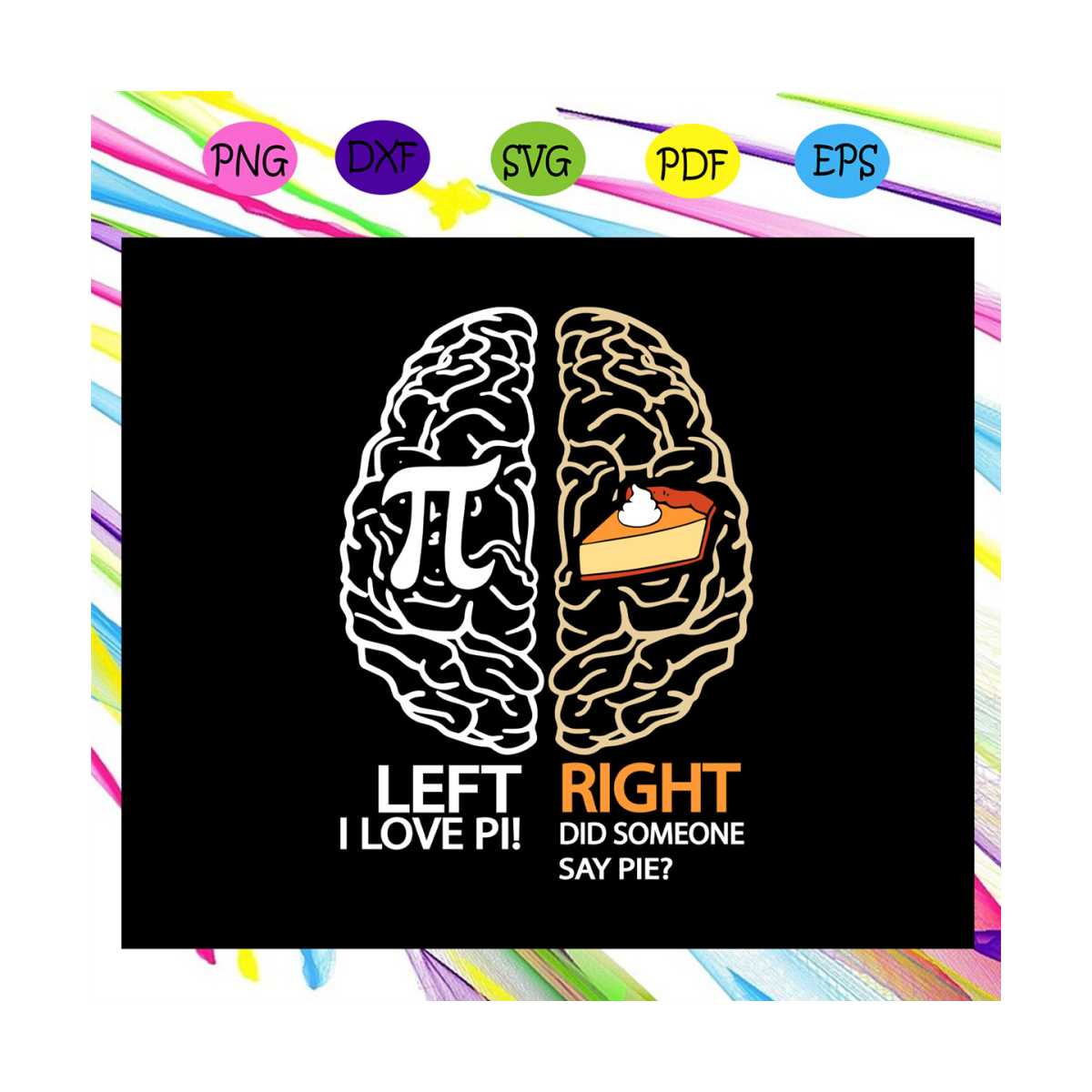 Happy Pi day svg, maths lovers svg, Pi of left brain svg, Pi | Inspire ...
