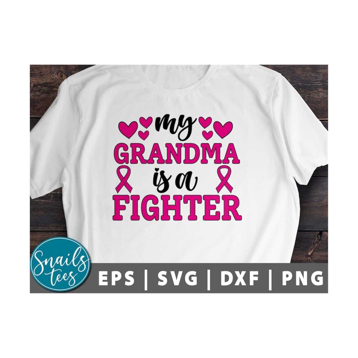 My grandma is a fighter SVG Png Dxf Breast Cancer Awareness | Inspire ...