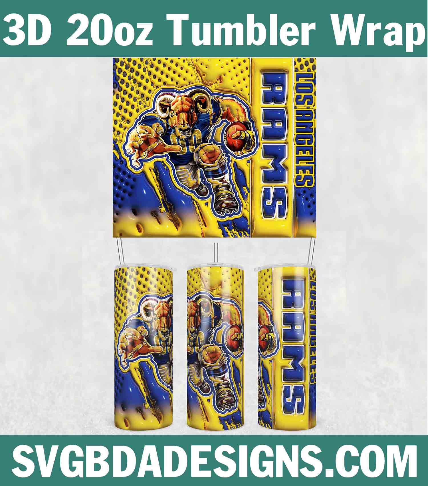 Los Angeles Rams 3D Inflated Tumbler Wrap, 20oz NFL 3D Tumbl - Inspire ...