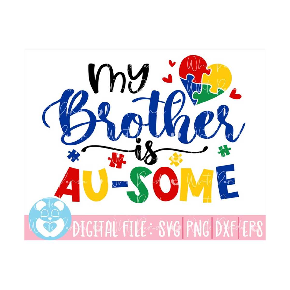 My Brother Is Au-some Svg,Autism Svg, Autism Awareness Svg, | Inspire ...