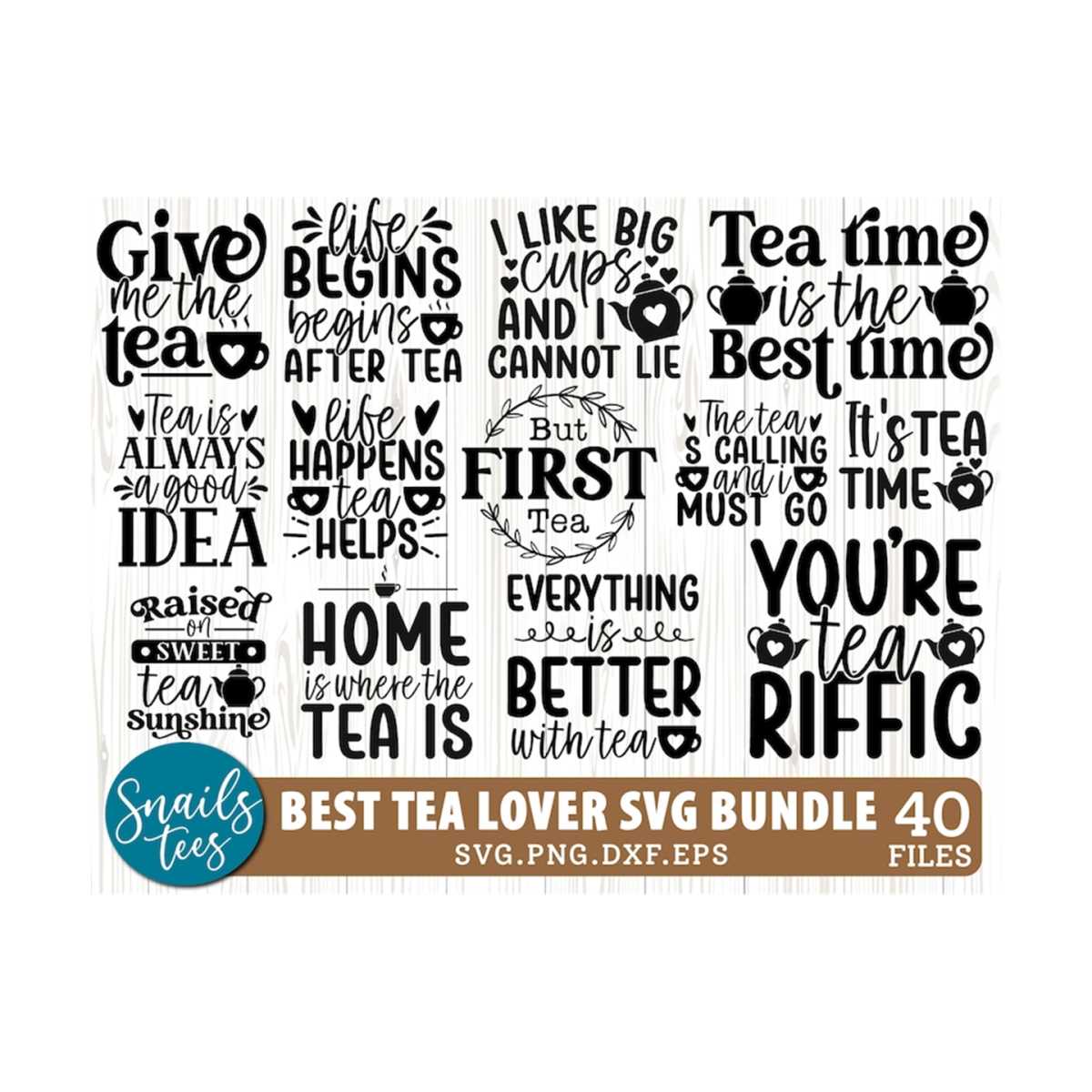 Tea lover SVG bundle, Png, Tea SVG Bundle, Tea quotes Svg, T | Inspire ...