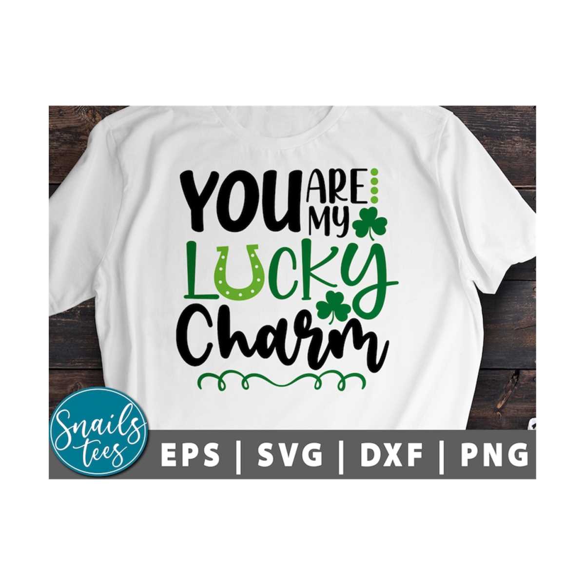 You are my Lucky Charm svg png St. Patrick's Day Svg St Patr | Inspire ...