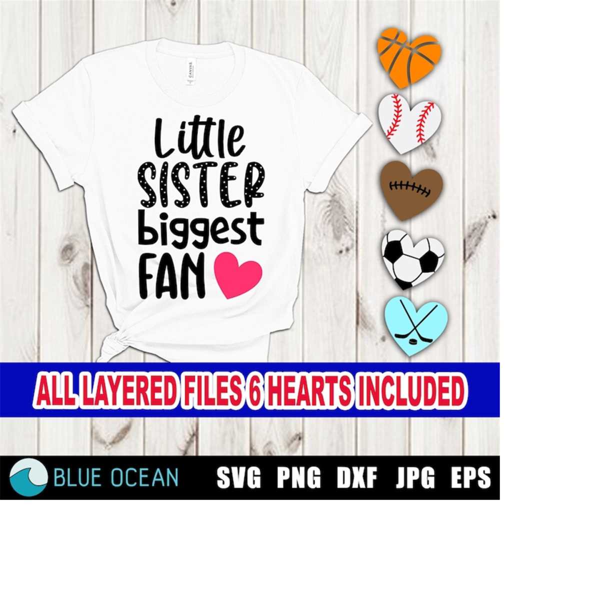 Little sister biggest fan SVG, Baseball sister, Football sis - Inspire ...