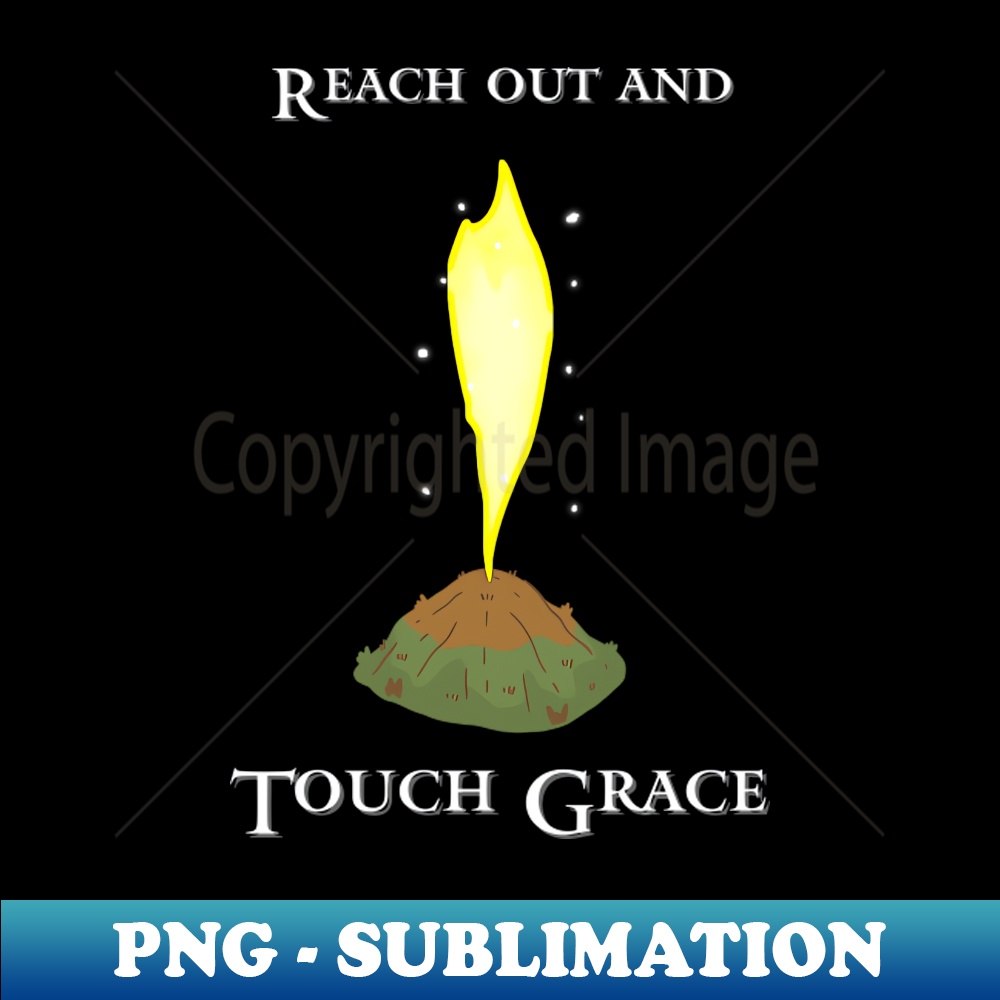 Reach Out Touch Grace - Retro PNG Sublimation Digital Downl | Inspire ...