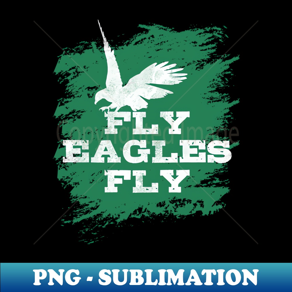 fly eagles fly philladelphia eagles - Instant PNG Sublimatio - Inspire Uplift