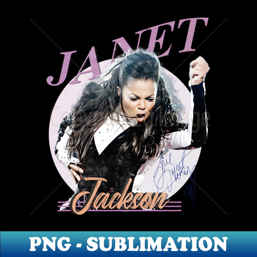 Janet Damita Jo Jackson - Instant Sublimation Digital Downlo | Inspire Uplift