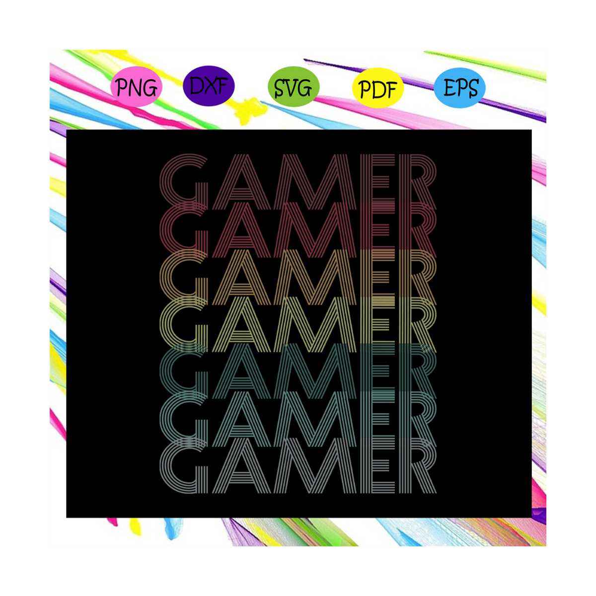 Gamer Svg, Game Svg, Game Lover Svg, Game Lover Gift Svg Gif | Inspire ...