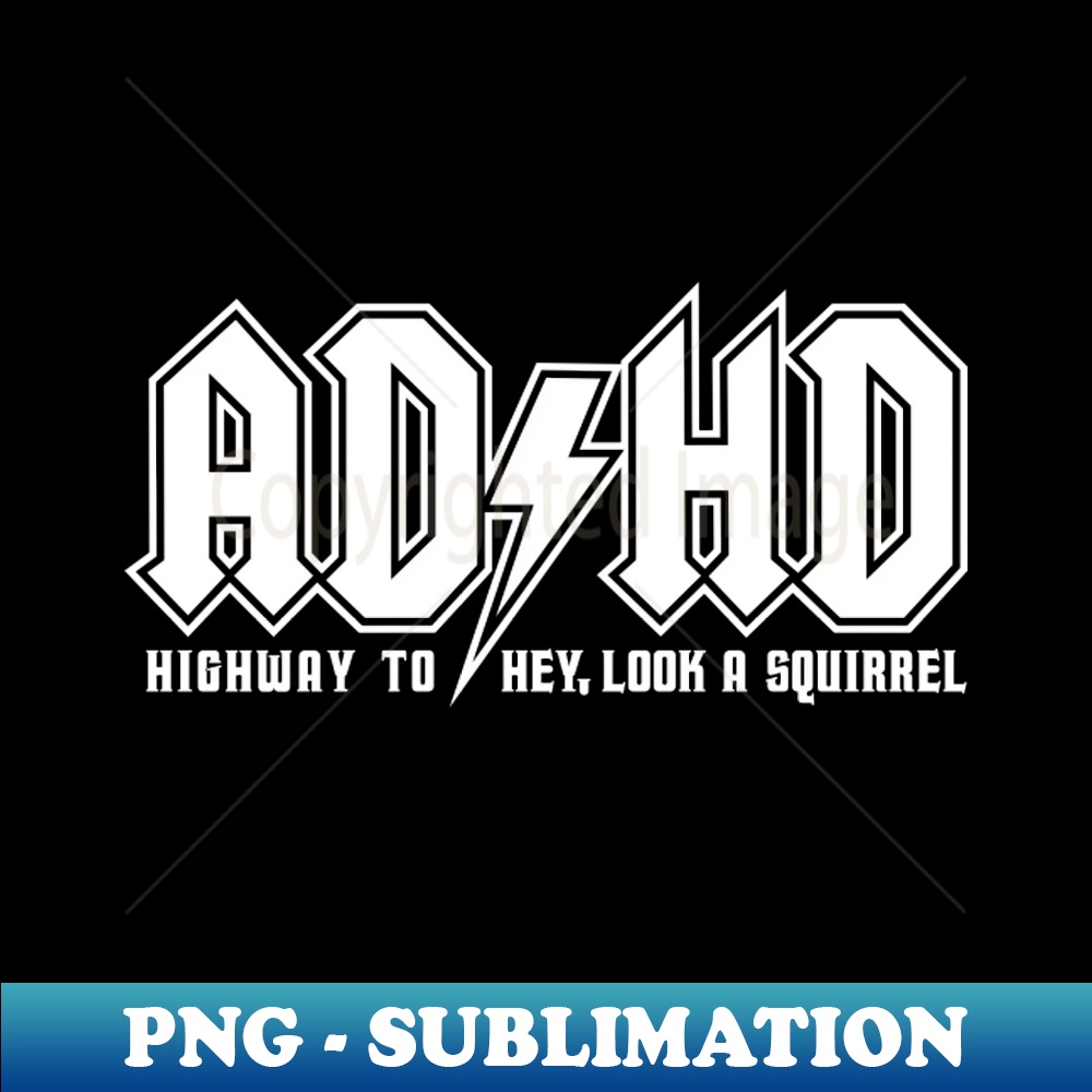 ADHD - PNG Transparent Sublimation File - Instantly Transfor | Inspire ...