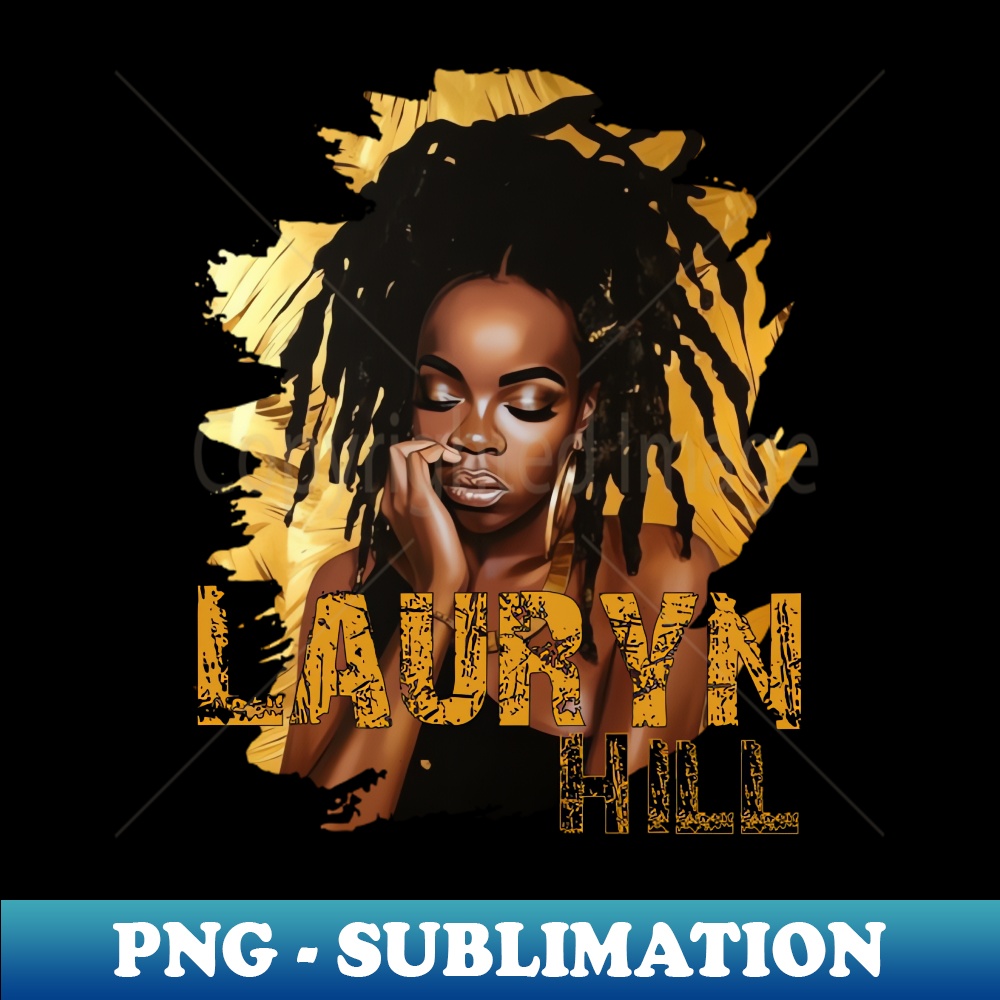 lauryn hill - PNG Transparent Sublimation Design - Unleash Y | Inspire ...