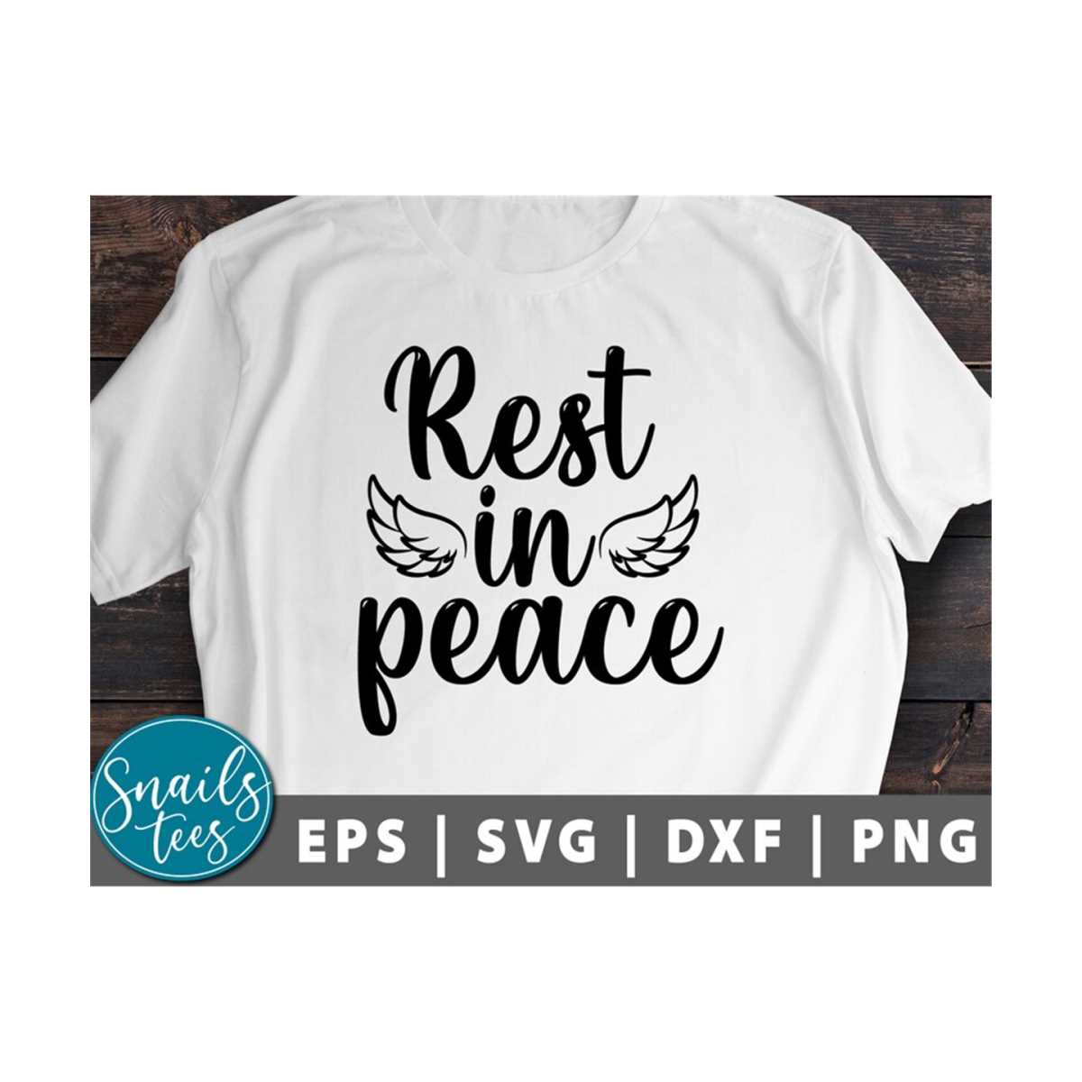 Rest in Peace Svg Png Dxf Memorial Svg In Loving Memory SVG | Inspire ...