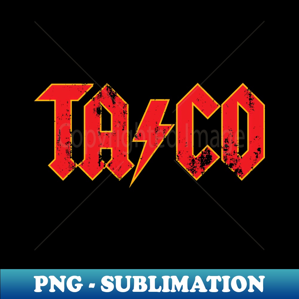 TACO - Signature Sublimation PNG File - Capture Imagination | Inspire ...