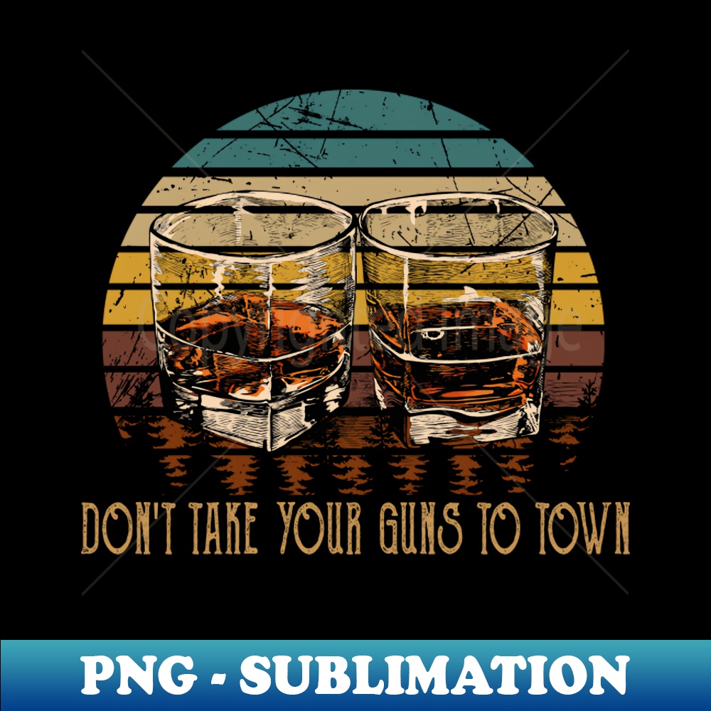 Dont Take Your Guns To Town Quotes Music Whiskey - Decorativ | Inspire ...